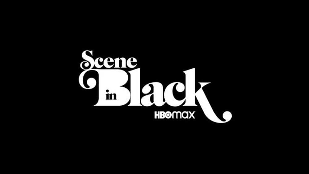 HBO Max’s Scene in Black Sets New Orleans Event Featuring Panels ...
